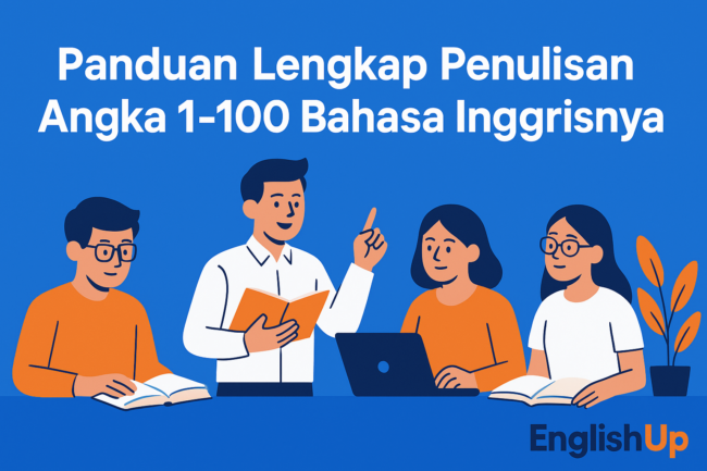 Panduan Lengkap Penulisan Angka 1-100 Bahasa Inggrisnya - English Up