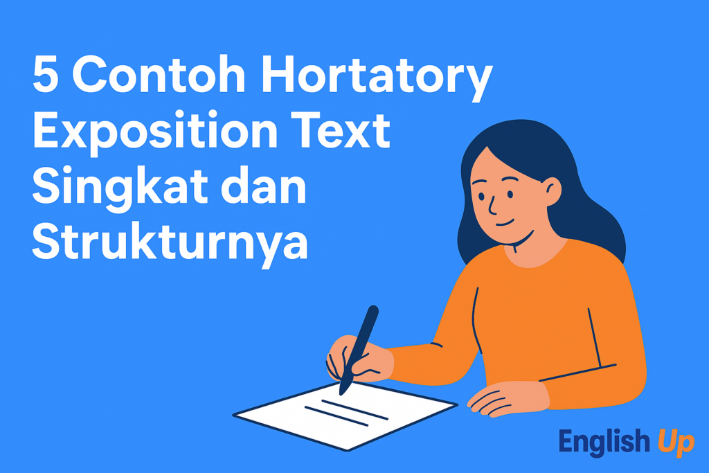 5 Contoh Hortatory Exposition Text Singkat dan Strukturnya - English Up